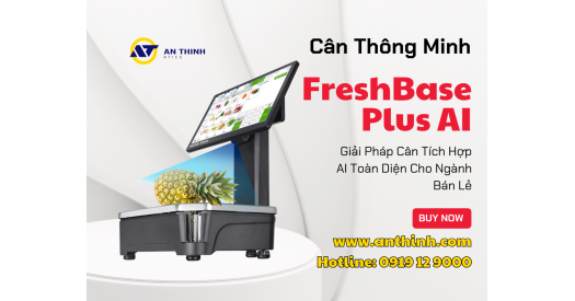 Cân Thông Minh FreshBase Plus AI – Giải Pháp Cân Tích Hợp AI Toàn Diện ...